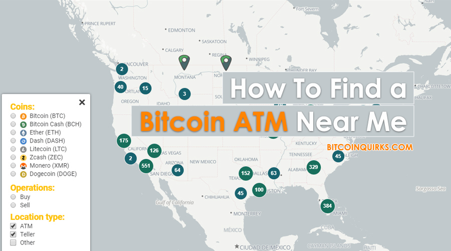 How To Find A Bitcoin ATM Near Me Bitcoin Quirks How To Find A Bitcoin ATM Near Me Bitcoin Quirks